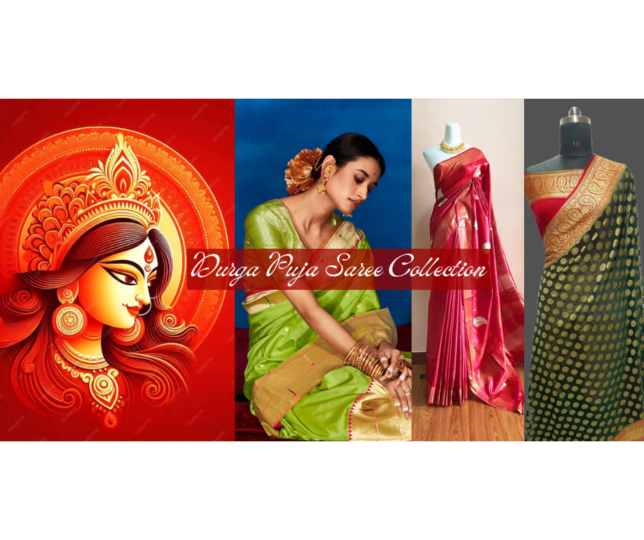 Best New Special Saree Collection: Perfect for a Festive Durga Puja ...